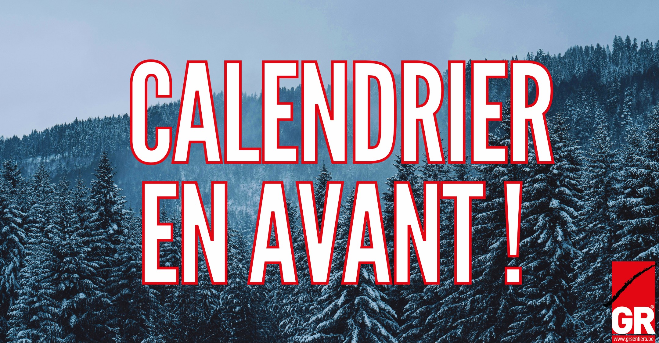 Calendrier : En Avent ! - Les Sentiers de Grande Randonnée Asbl
